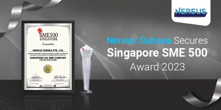 Nereus Subsea Secures Singapore SME 500 Award 2023