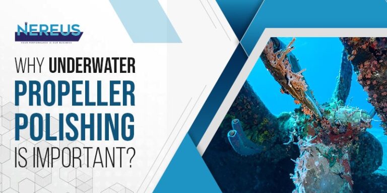 Why Is Underwater Propeller Polishing is Important