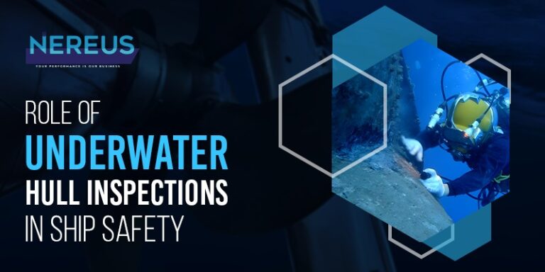Crucial Role of Underwater Hull Inspections in Ship Safety